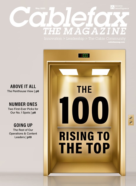 Cablefax The Magazine May 2023
