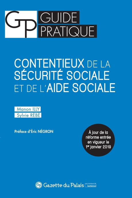Guide pratique - Contentieux de la sécurité sociale et de l'aide sociale - 1re