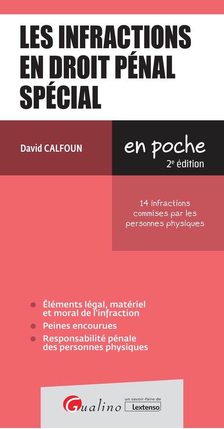 En poche - Les infractions en droit pénal spécial - 2e