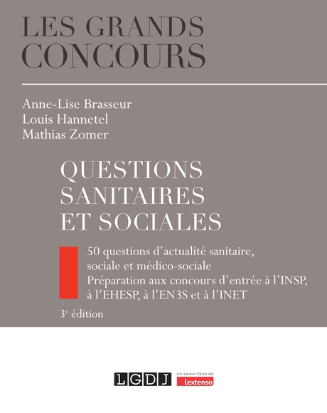 Les grands concours - Questions sanitaires et sociales - 3e