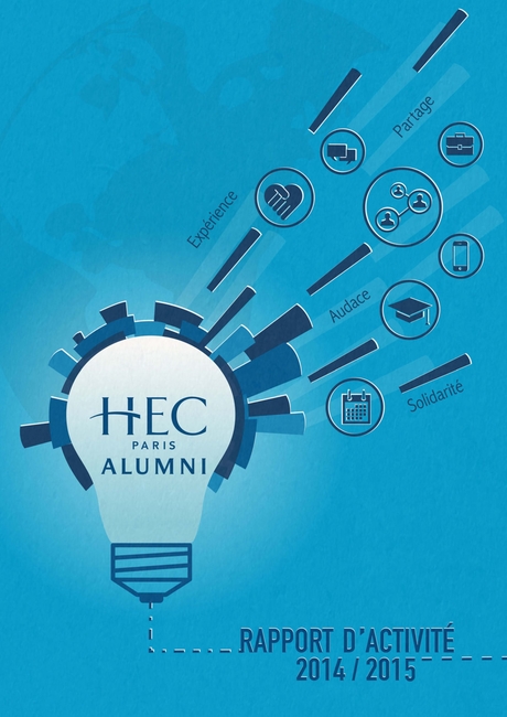 HEC Alumni - Rapport d'activité 2014-2015 HEC Alumni - Rapport d'activité 2014-2015