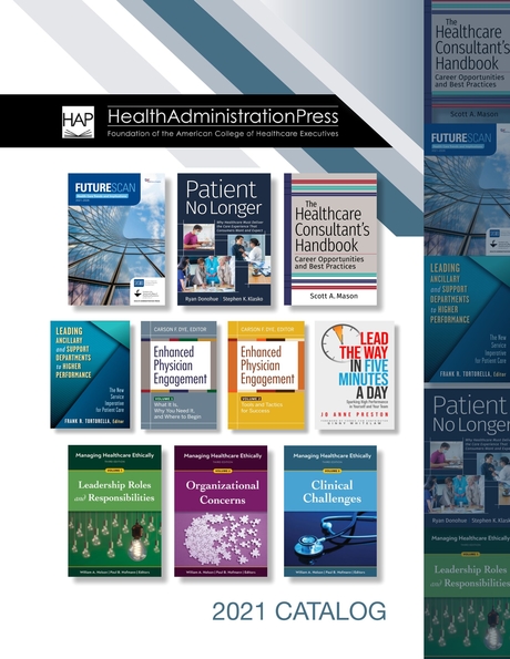 Health Administration Press Publications Management Catalog 2021