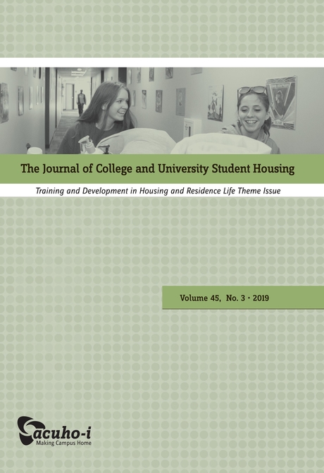 The Journal of College and University Student Housing - Volume 45, No. 3