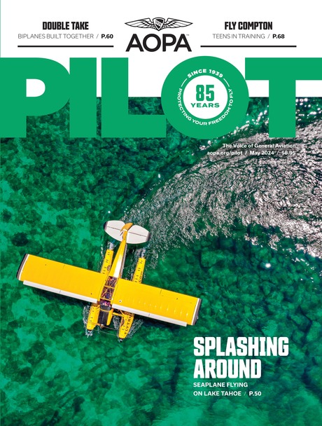 AOPA Pilot Magazine - May 2024