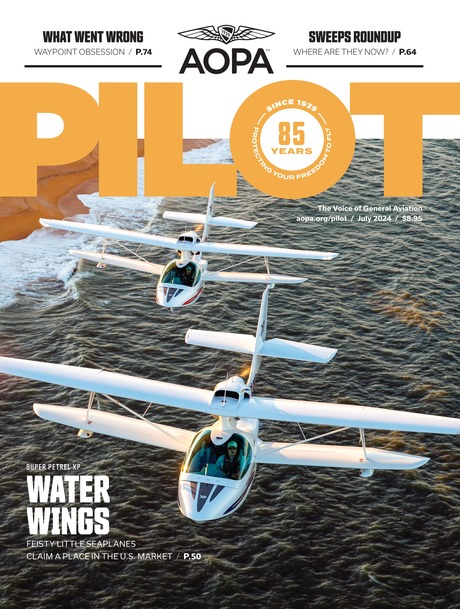 AOPA Pilot Magazine - July 2024