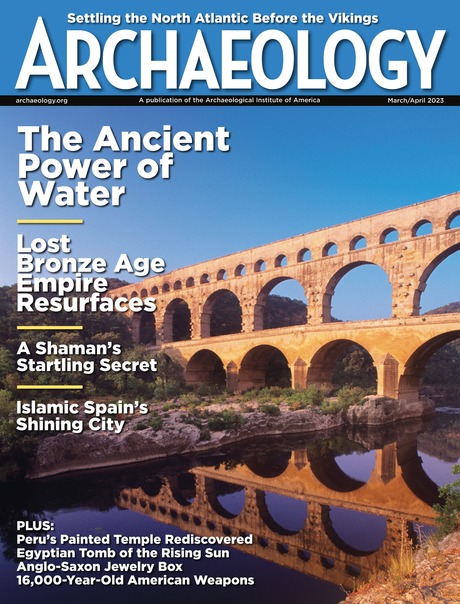 Archaeology Magazine - March/April 2023