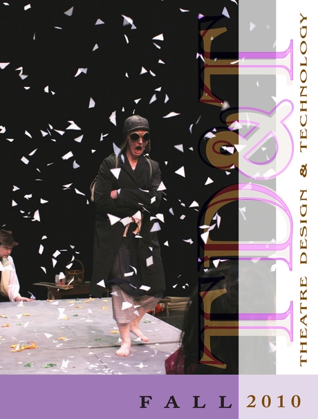 Theatre Design & Technology - Fall 2010