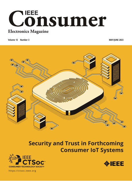 IEEE Consumer Electronics Magazine - May/June 2023