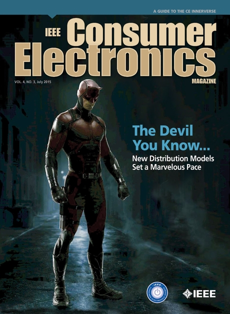 IEEE Consumer Electronics Magazine - July 2015