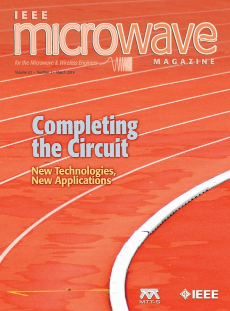 IEEE Microwave Magazine - March 2019