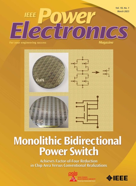 IEEE Power Electronics Magazine - March 2023