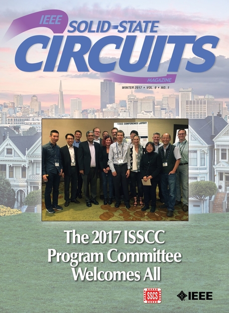 IEEE Solid-State Circuits Magazine - Winter 2017