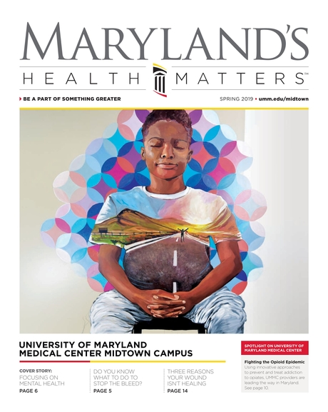 Maryland’s Health Matters - Midtown - Spring 2019