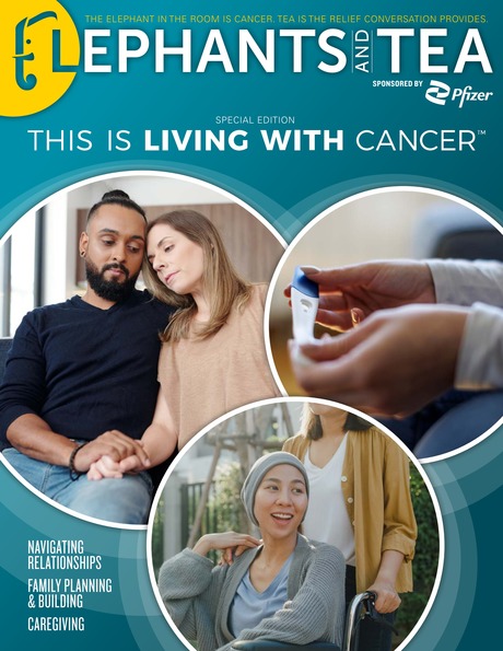 Elephants and Tea Special Edition: This Is Living With Cancer™
