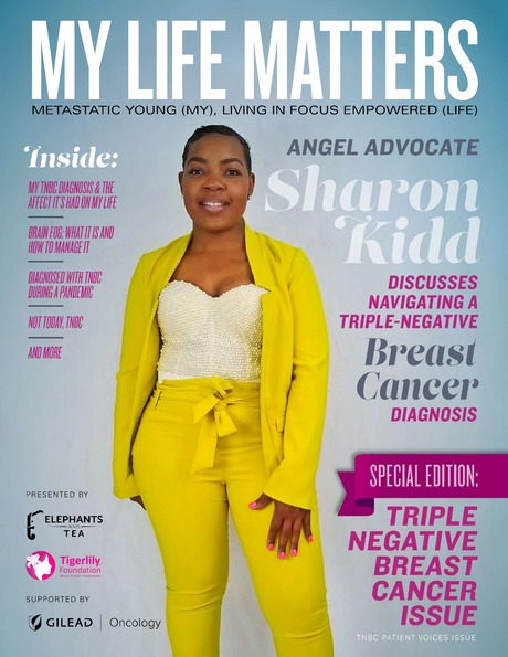 MY LIFE Matters: TNBC Patient Voices Issue 2022