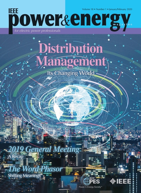 IEEE Power & Energy Magazine - January/February 2020