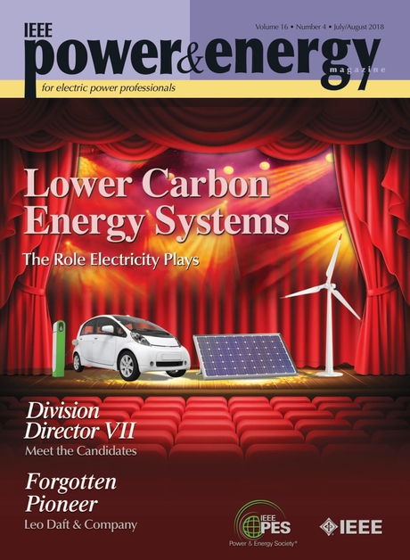 IEEE Power & Energy Magazine - July/August 2018