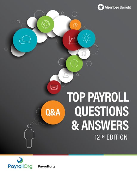 Top Payroll Questions & Answers 12th Edition