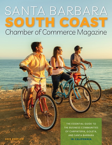 Santa Barbara South Coast Chamber Magazine 2022-2023