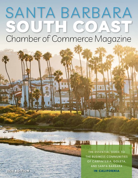 Santa Barbara South Coast Chamber Magazine 2025