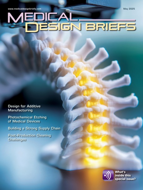 Medical Design Briefs - May 2025